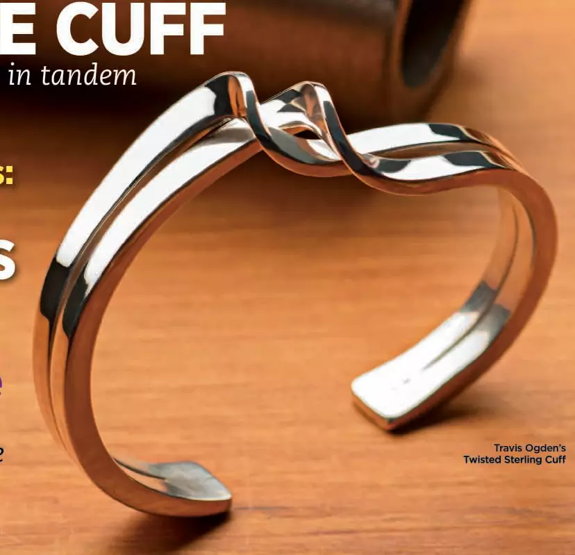 Travis Ogden 的 Twisted Sterling Cuff 項目出現在 Lapidary Journal Jewelry Artist 2013 年 11 月/12 月；照片：吉姆·勞森