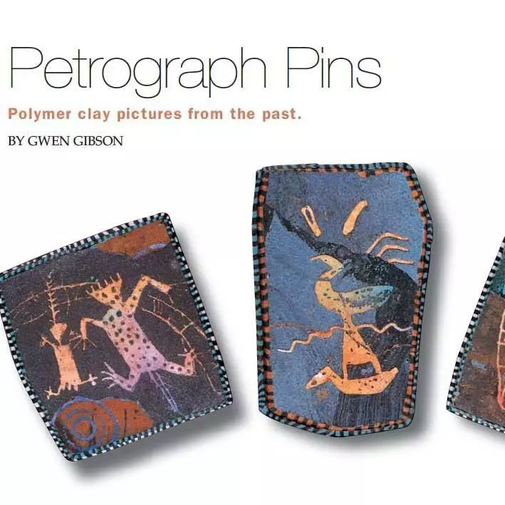 Petroglyph Pins ໂດຍ Gwen Gibson