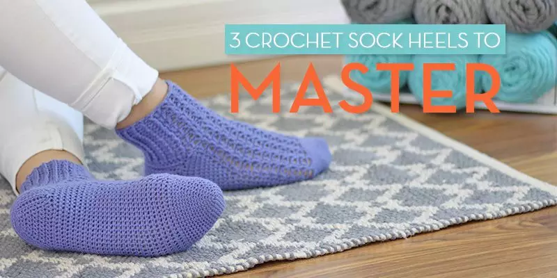 3 Crochet Sock Heels to Master from Step Into Crochet
