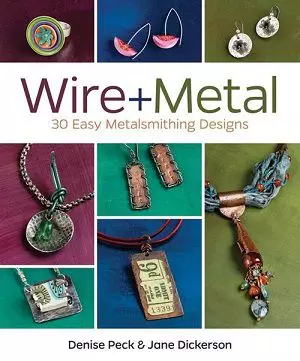 Wire + Metal ដោយ Denise Peck និង Jane Dickerson