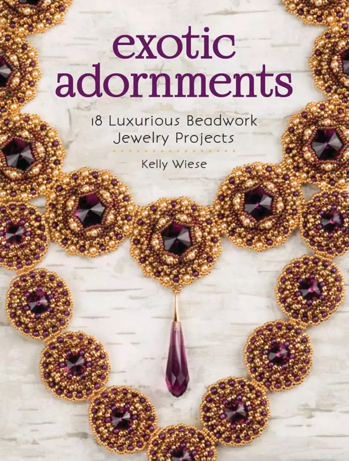 Exotic Adornments by Kelly Wiese, beadweaving, kristallen, kettingen, earrings, armbanden, bekerketting, siedkralen
