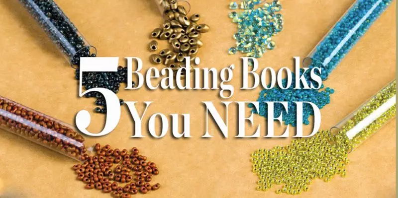 5 Βιβλία με χάντρες που χρειάζεστε στο ράφι σας