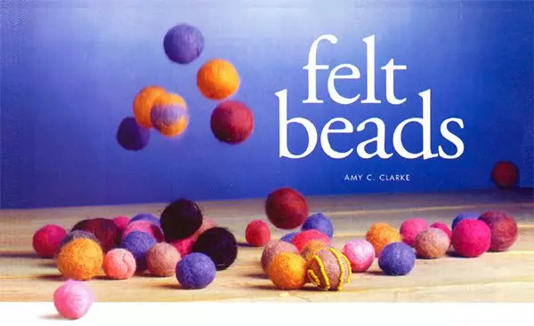 Felt Beads poloketi saunia e Amy C. Clarke, Beadwork magazine, lomiga 1998 spring, ua maua nei ile laiga faafuainumera.